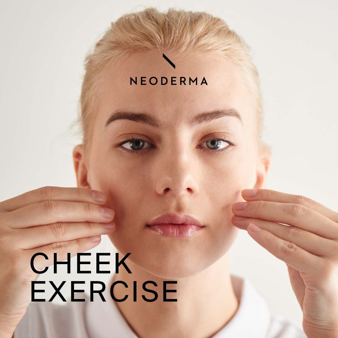 Cheek Muscles Exercise | NEODERMA