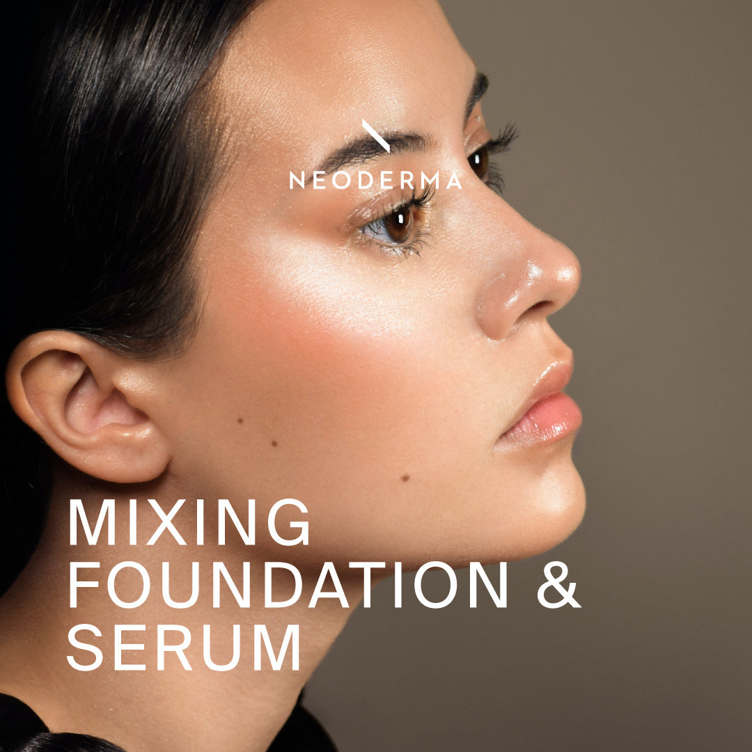 Mixing Foundation & Serum – NEODERMA