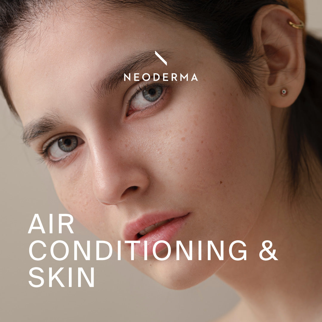 Air Conditioning & Skin – NEODERMA