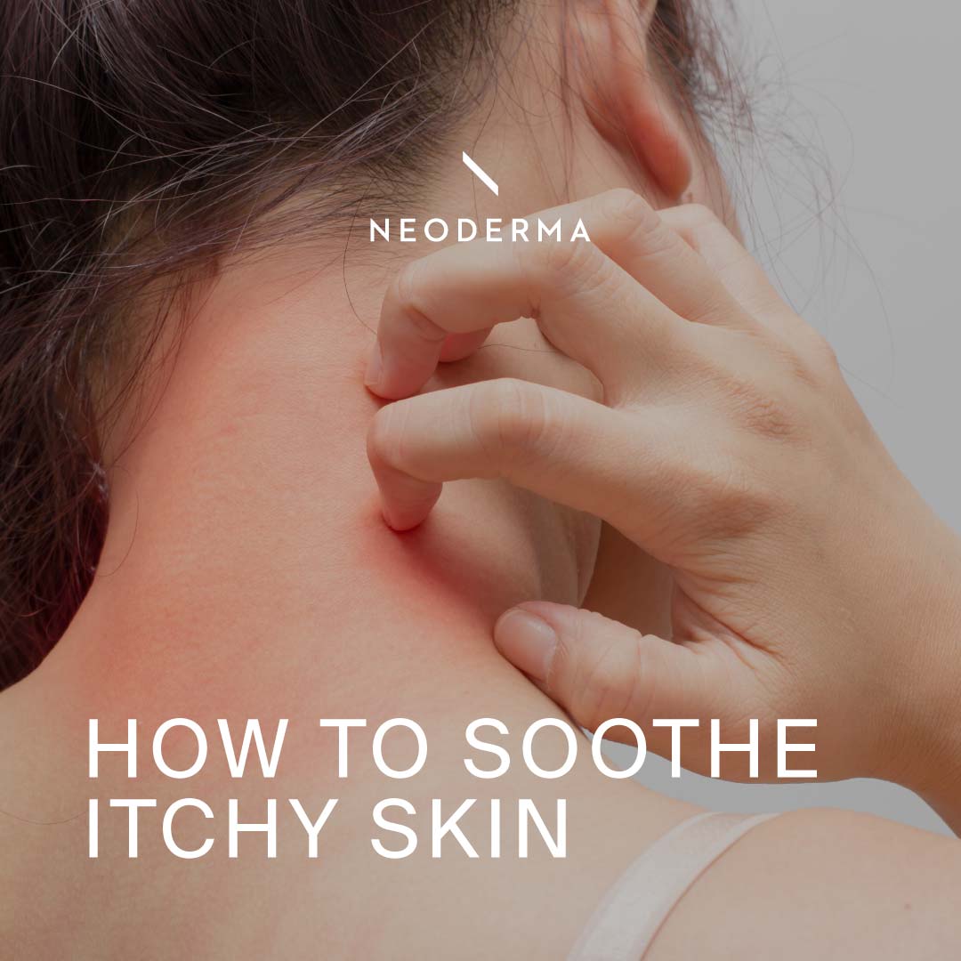 How to Soothe Itchy Skin – NEODERMA