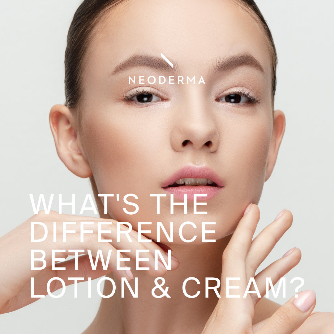 What's The Difference between Lotion and Cream? – NEODERMA