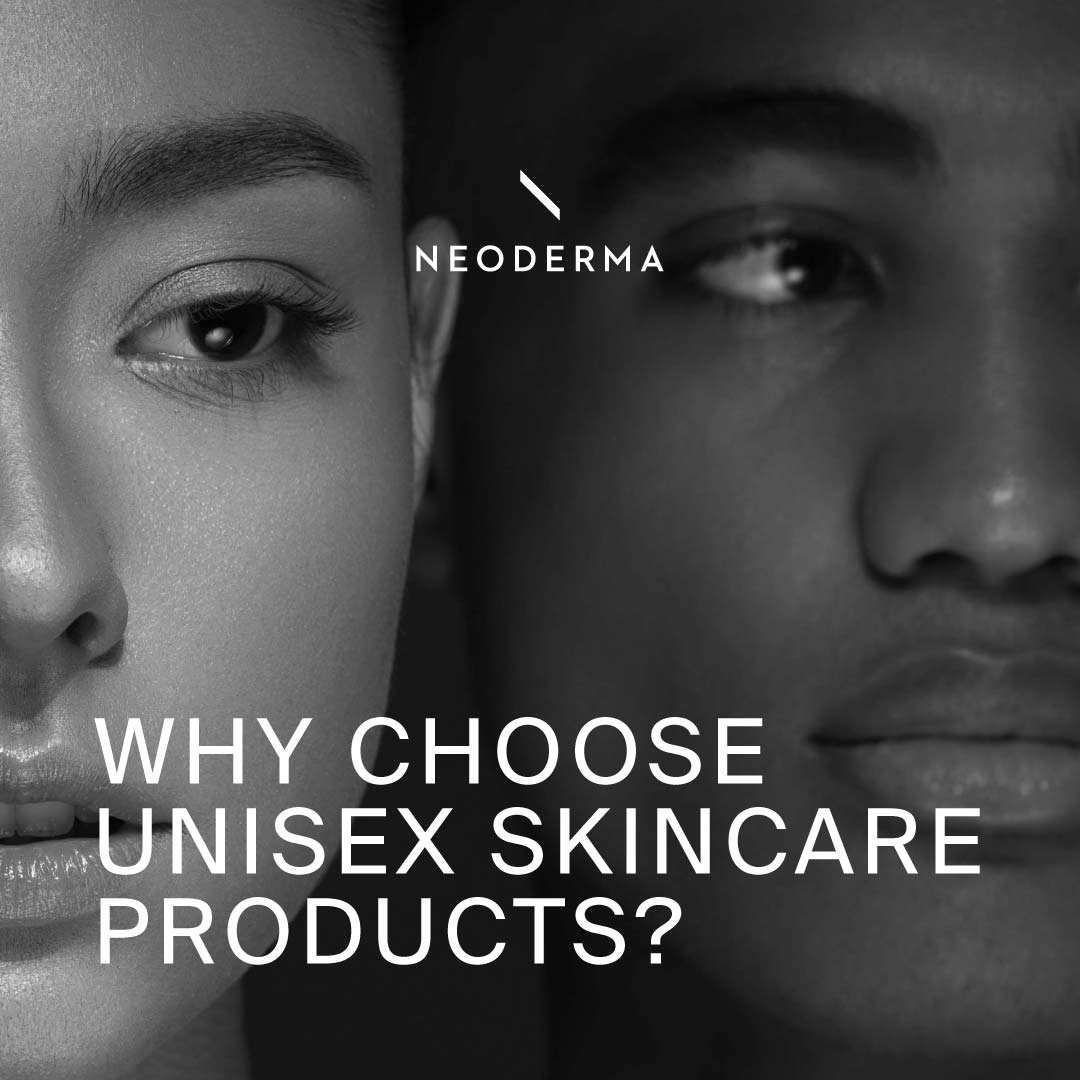 Why Choose Unisex Skincare Products? – NEODERMA